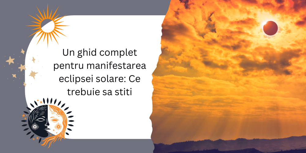 A complete guide to the manifestation of the solar eclipse: What you ...